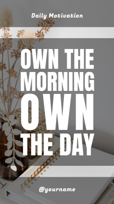 Copy of Grey Typographic Motivational Inspirational Mornings Quote ...