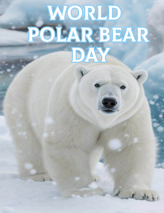 Plantilla de Grey World Polar Bear Day Flyer | PosterMyWall