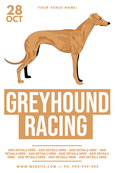 Copy of Greyhound Racing Poster | PosterMyWall