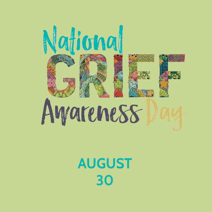GRIEF AWARENESS DAY Template | PosterMyWall