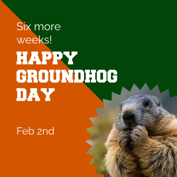 Groundhog Day Template | PosterMyWall
