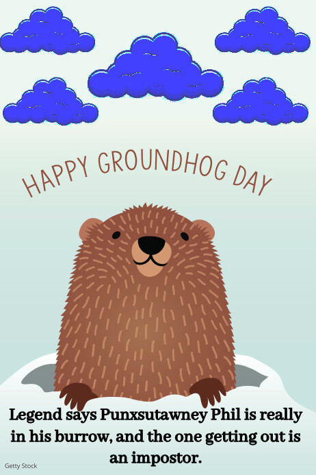 GroundHog Day Template | PosterMyWall