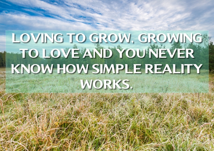 GROW AND LOVE QUOTE TEMPLATE | PosterMyWall