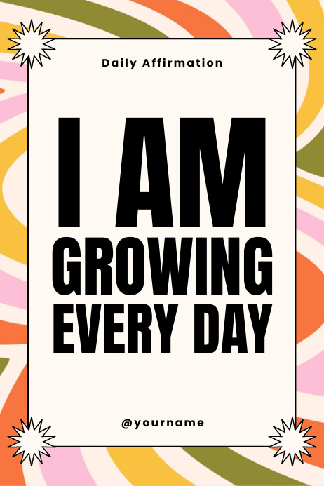Copy of Growing Daily Affirmation Quote Poster | PosterMyWall