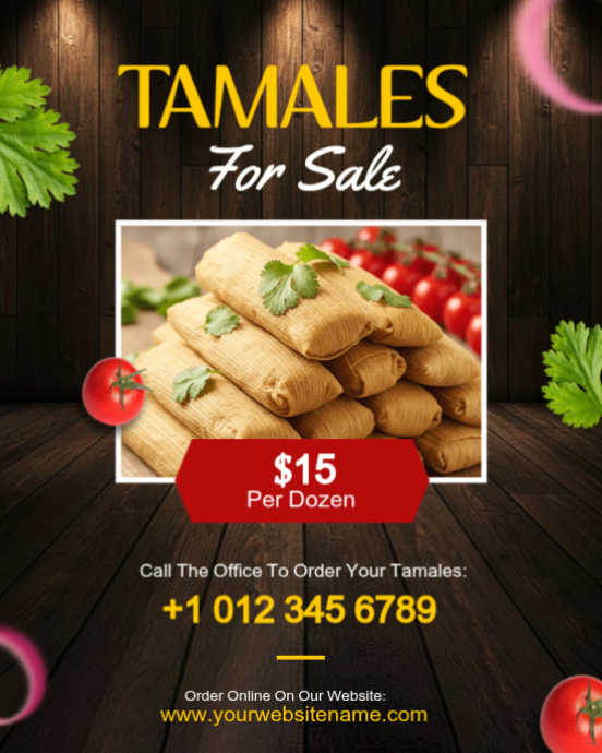 Grunge Homemade Tamales For Sale Flyer Template - $15 Per Dozen Holiday ...