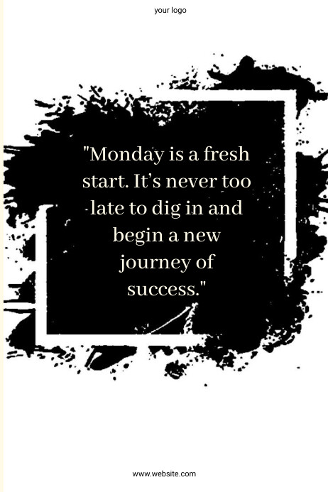 Grunge Monday Quotes Poster Template | PosterMyWall