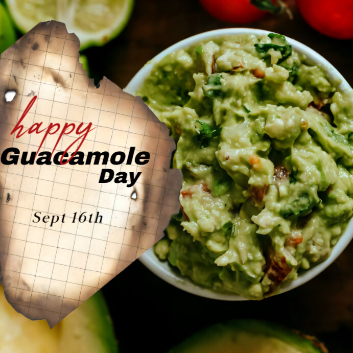 Guacamole day Template | PosterMyWall