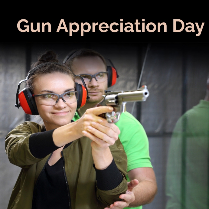Gun Appreciation Day