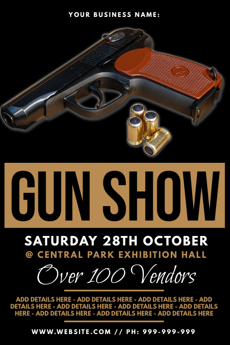 Copy of Gun Show Poster | PosterMyWall