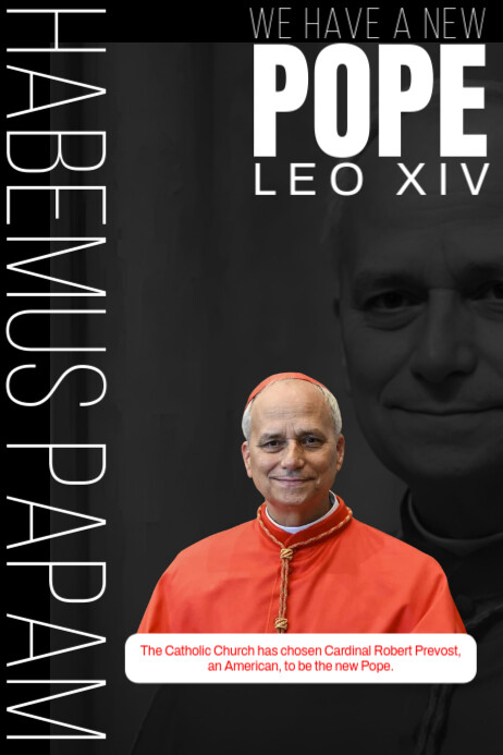 Habemus Papam WE HAVE A NEW POPE Template | PosterMyWall