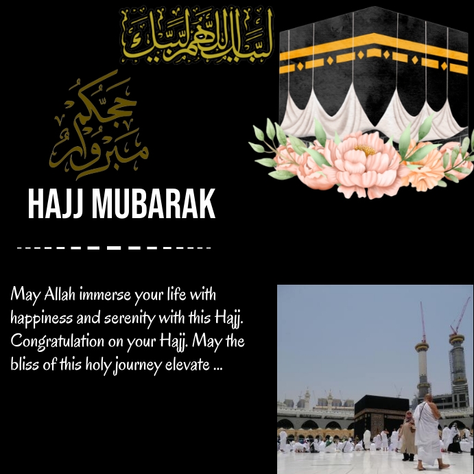Copy of Hajj Mubarak Instagram post | PosterMyWall
