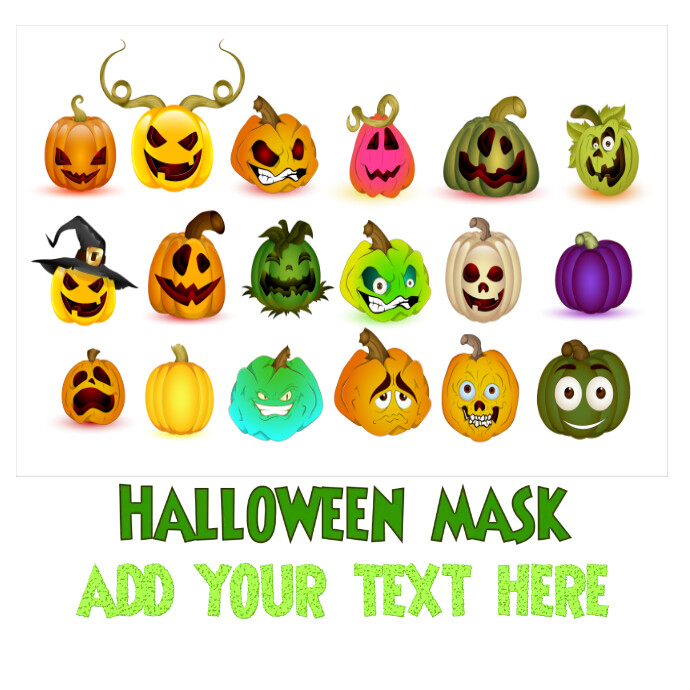 Copy of halloweeen mask | PosterMyWall