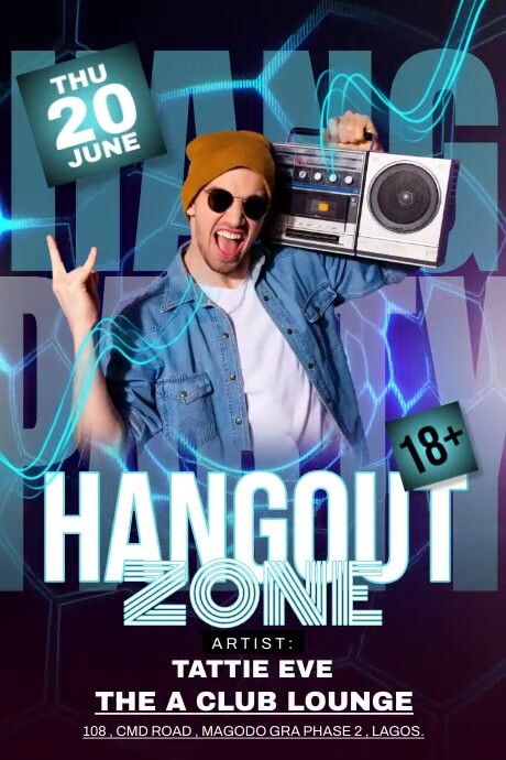 Copy of Hangout Party Zone | PosterMyWall