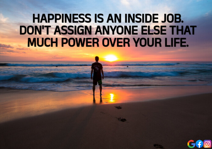 HAPPINESS AND INSIDE QUOTE TEMPLATE | PosterMyWall