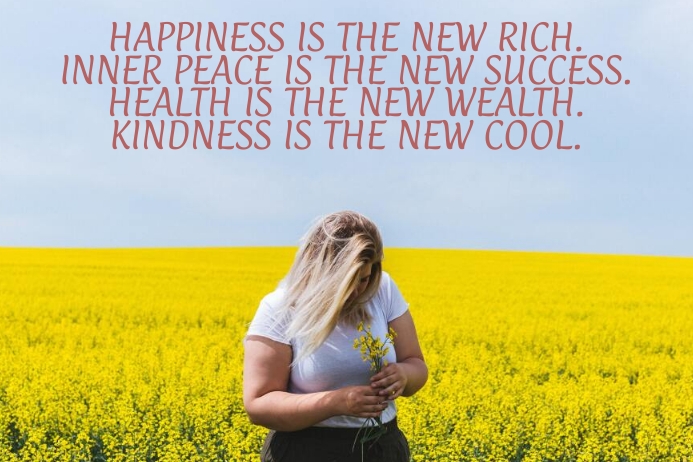 HAPPINESS AND KINDNESS QUOTE TEMPLATE | PosterMyWall