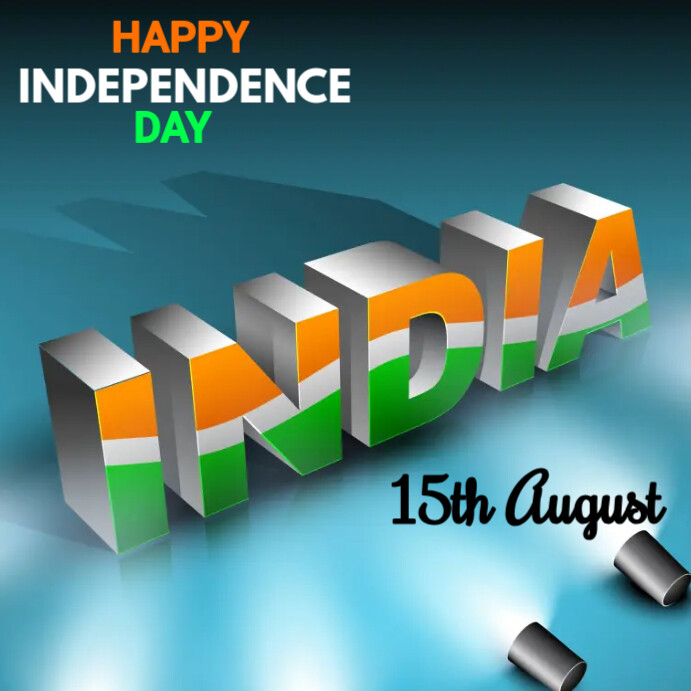 happy 15 august Template | PosterMyWall