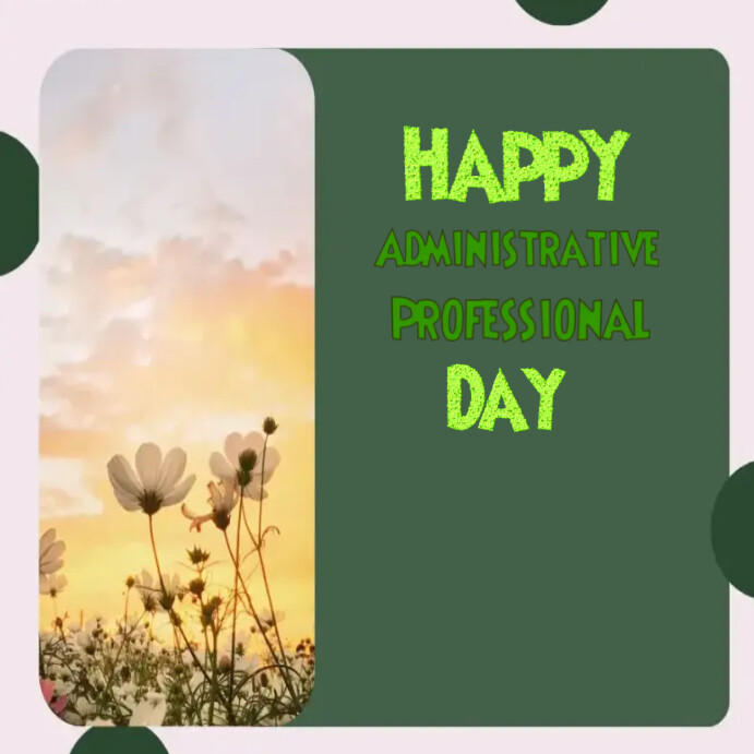 Copy of Happy administrative work day | PosterMyWall