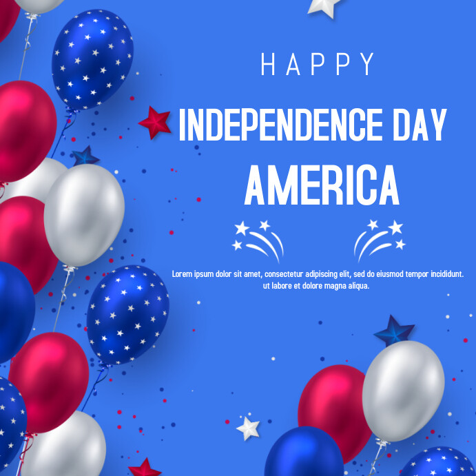 Modèle Happy America independence Day | PosterMyWall