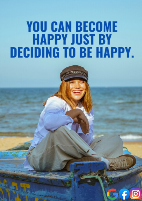 HAPPY AND DECIDING QUOTE TEMPLATE | PosterMyWall