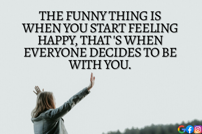 HAPPY AND FUNNY QUOTE TEMPLATE | PosterMyWall