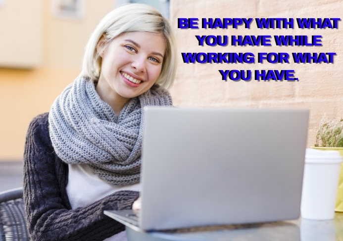 HAPPY AND WORKING QUOTE TEMPLATE | PosterMyWall