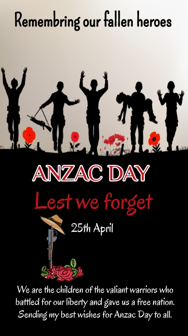 happy anzac day,anzac remembrance day Template | PosterMyWall