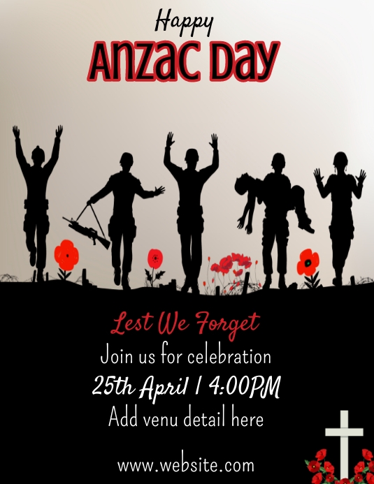 Happy Anzac day,Anzac remembrance day Template | PosterMyWall