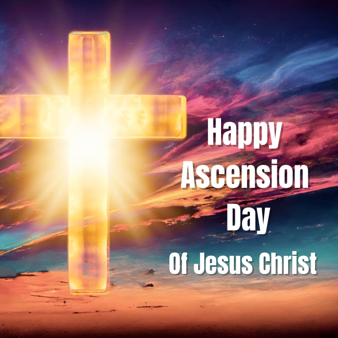 Happy Ascension Day Greeting Template | PosterMyWall