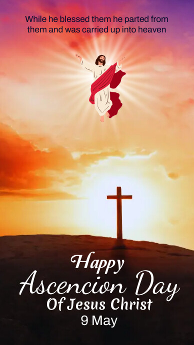 Happy Ascension Day Of Jesus Christ Template | PosterMyWall