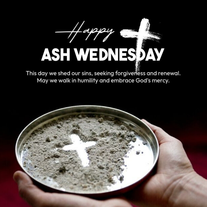 Happy Ash Wednesday Template | PosterMyWall