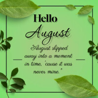 Hello August Template | PosterMyWall