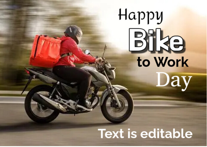 Copy of Happy bike to work today template | PosterMyWall