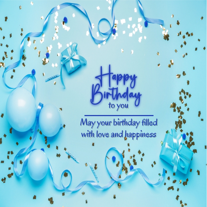 happy birthday,birthday card,birthday post Template | PosterMyWall