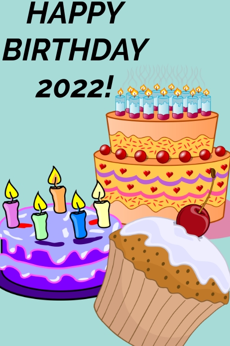 Happy Birthday 2022! Template | PosterMyWall