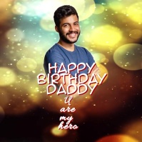 happy birthday animated card for daddy Template | PosterMyWall