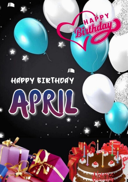 Happy birthday April Template | PosterMyWall