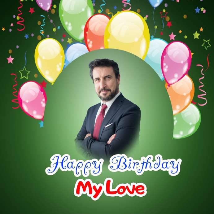 happy birthday card for a lover Template | PosterMyWall