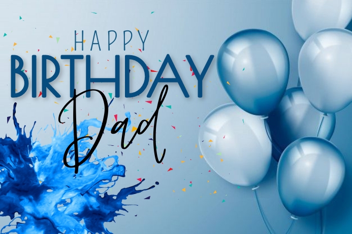 happy birthday dad template | PosterMyWall