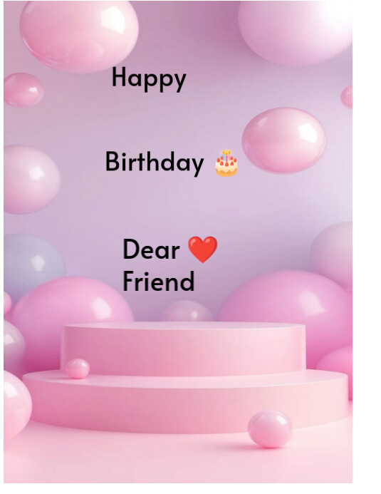 Plantilla de Happy birthday dear friend 🥳 | PosterMyWall