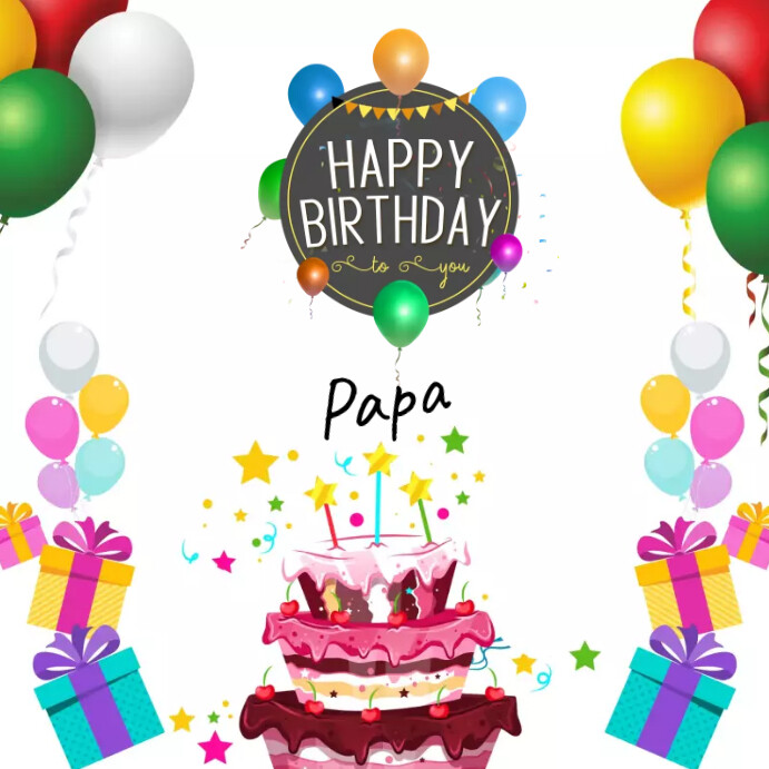 Happy Birthday Papa Wishes Images Cakes Banners Posters Photos Pictures ...