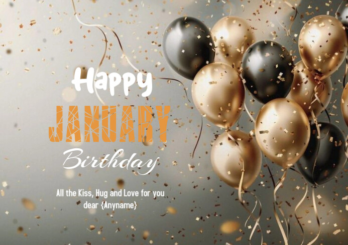 Happy birthday January Templat | PosterMyWall