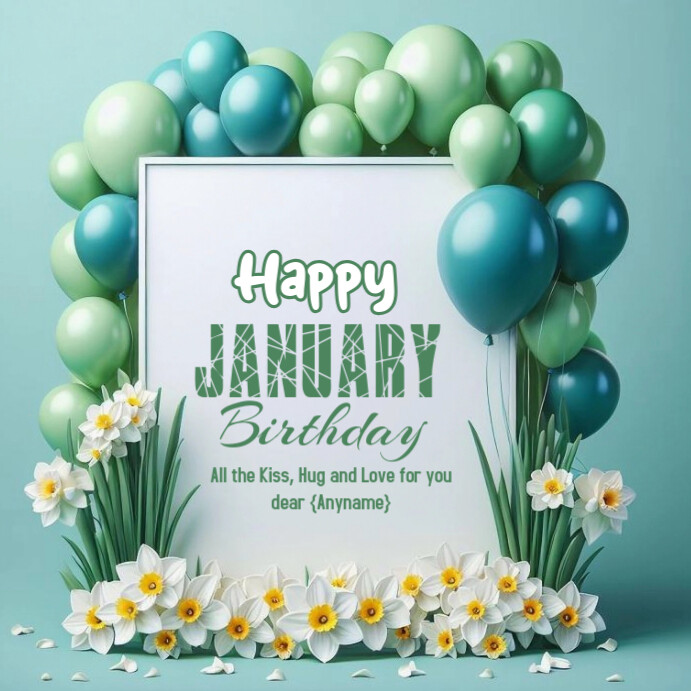 Happy birthday January Template | PosterMyWall