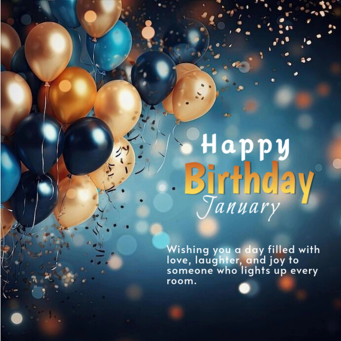 Happy birthday January Template | PosterMyWall
