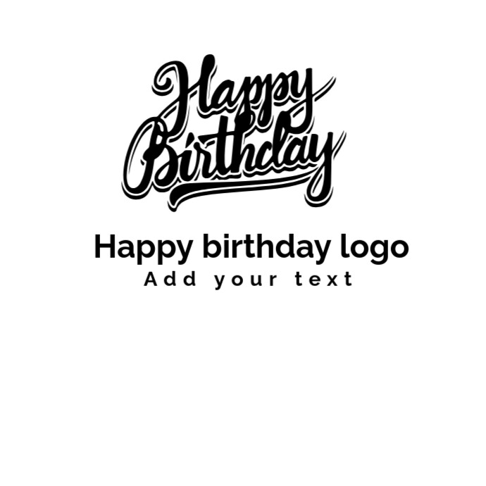Happy birthday logo Template | PosterMyWall