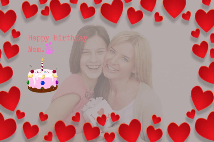 Happy Birthday Mom Template | PosterMyWall