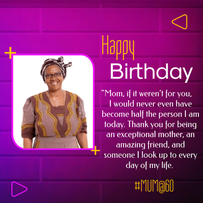 Copy of HAPPY BIRTHDAY MUM FLYER | PosterMyWall