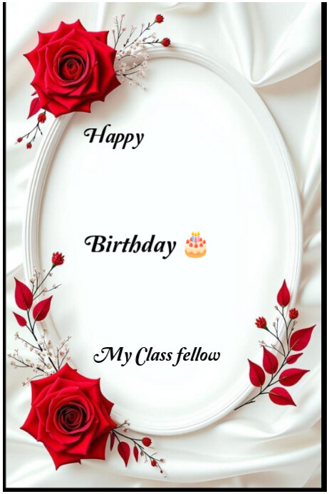 Plantilla de Happy birthday my class fellow 💐 | PosterMyWall