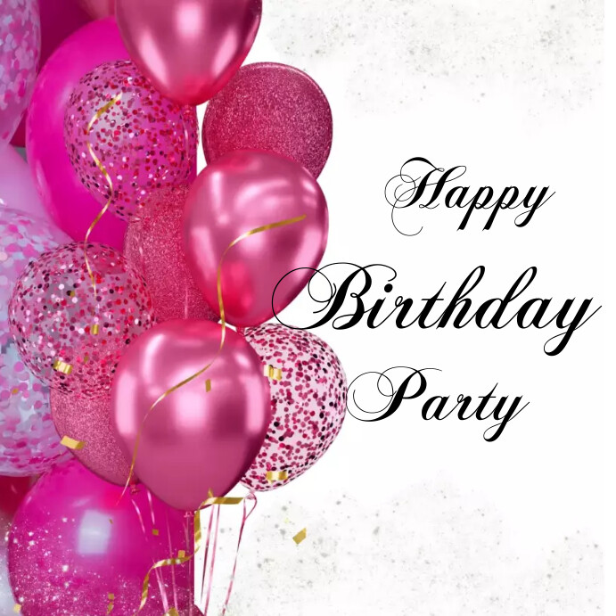 Happy birthday party Template | PosterMyWall