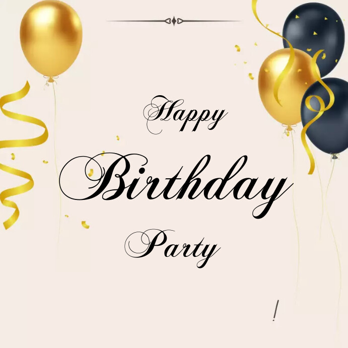 Modèle Happy birthday party | PosterMyWall