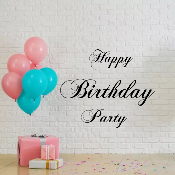 Plantilla de Happy birthday party | PosterMyWall